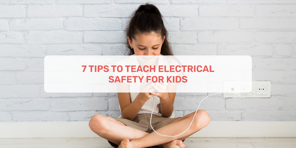 7 Tips To Teach Electrical Safety For Kids – Momatos