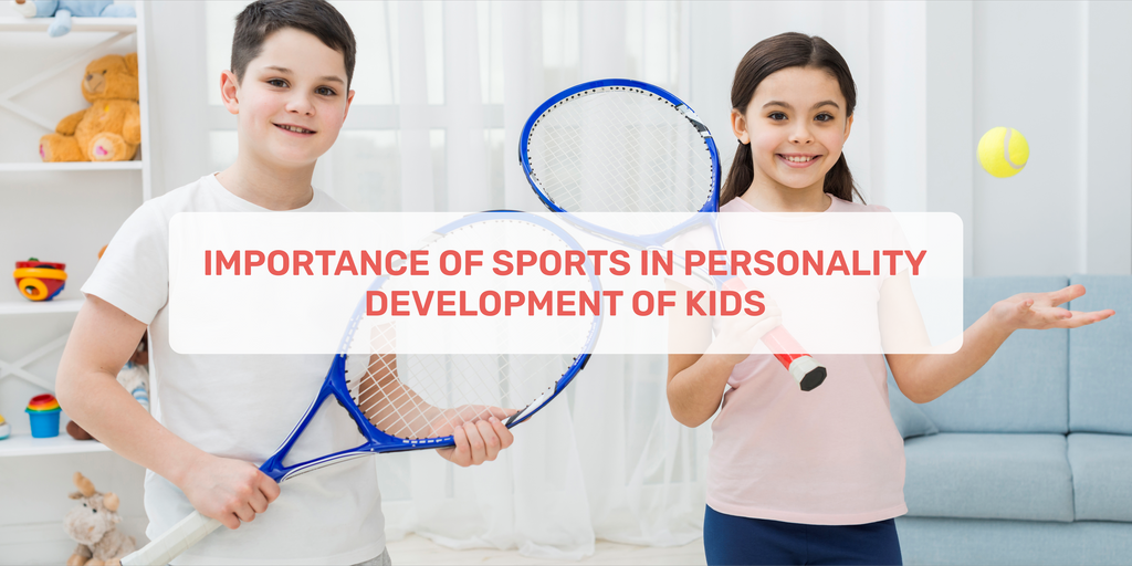 Importance Of Sports In Personality Development Of Kids – Momatos