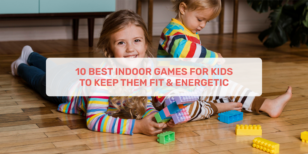 10 Best Indoor Games For Kids To Keep Them Fit & Energetic – Momatos