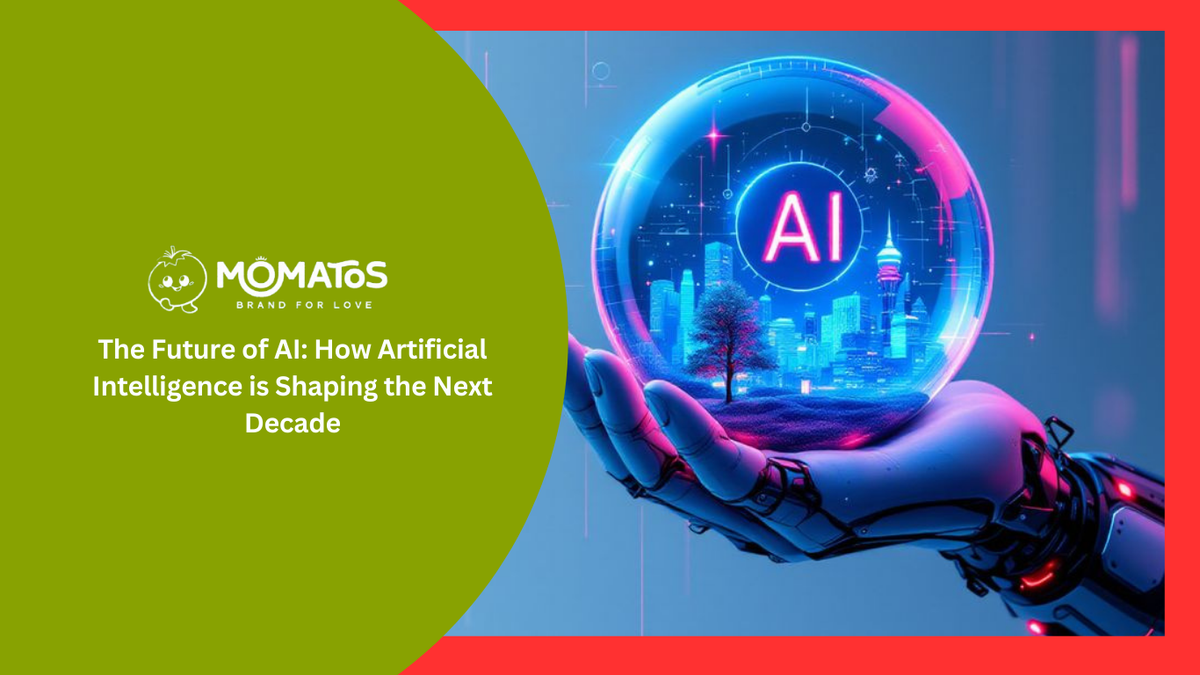 The Future of AI: How Artificial Intelligence is Shaping the Next Deca ...