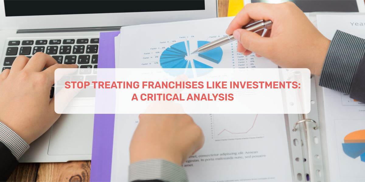 Stop Treating Franchises Like Investments: A Critical Analysis – Momatos