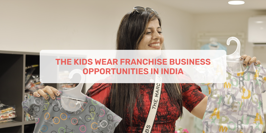 The Kids Wear Franchise Business Opportunities In India – Momatos